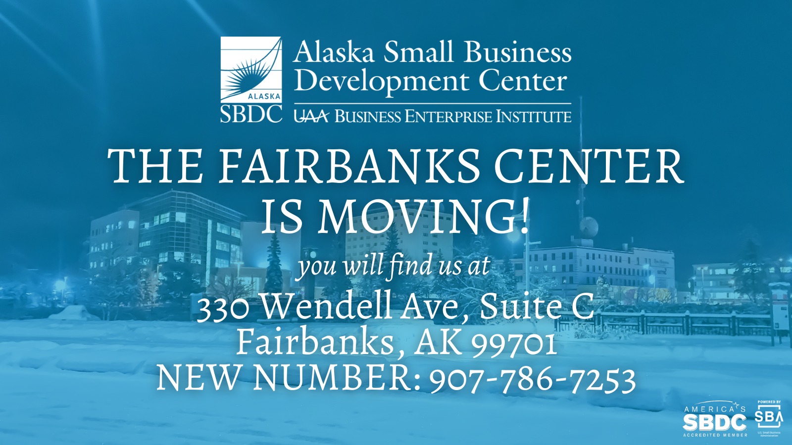 Alaska SBDC in Fairbanks has a new location! | Alaska Small Business ...