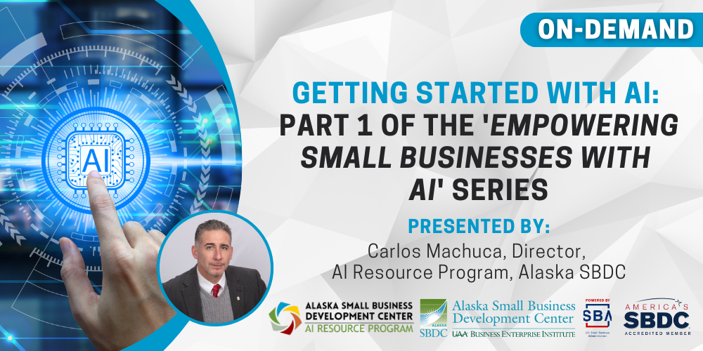 Getting Started with AI: Part 1 of the ‘Empowering Small Businesses ...